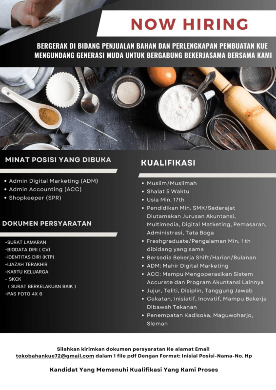 Lowongan Kerja Admin Digital Marketing - Admin Accounting - Shopkeeper di Toko Bahan Kue 72 ...