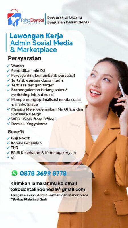 Lowongan Kerja Admin Sosial Media & Marketplace di PT. Toko Dental Indonesia - LokerJogja.ID