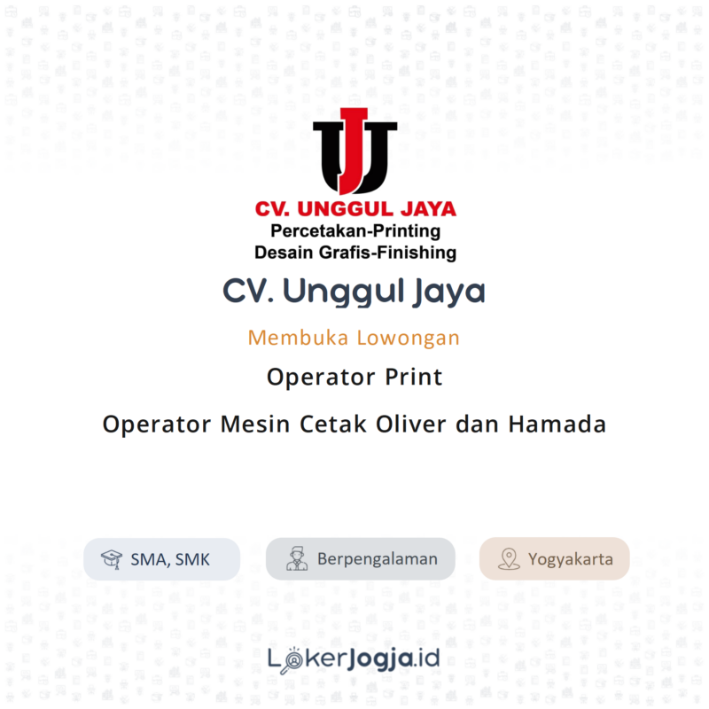 Lowongan Kerja Operator Print - Operator Mesin Cetak Oliver dan Hamada ...