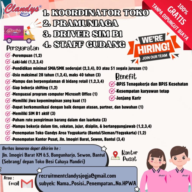 Lowongan Kerja Koordinator Toko - Pramuniaga - Driver SIM B1 - Staff Gudang di Clandys Mart (PT ...