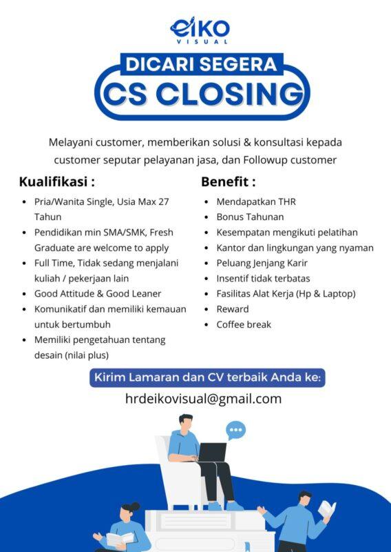 Lowongan Kerja Customer Service Closing di Eiko Visual - LokerJogja.ID