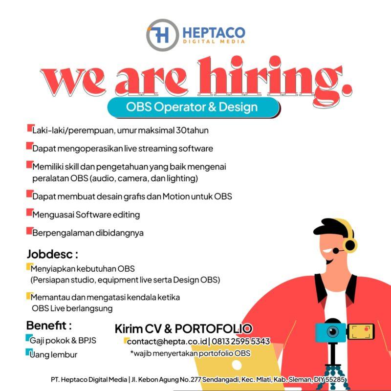 Lowongan Kerja OBS Operator & Design di Heptaco Digital Media ...