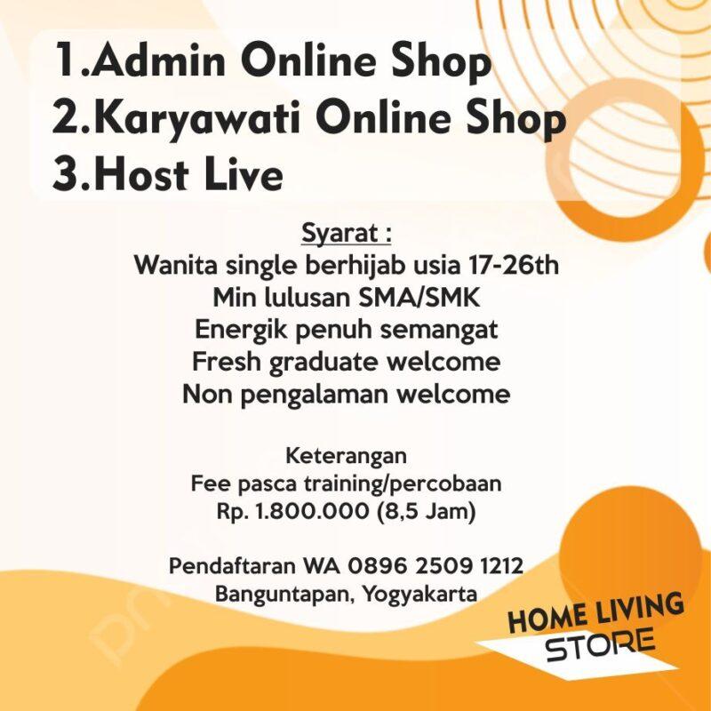 Lowongan Kerja Host Live - Admin - Karyawati di Home Living Store ...