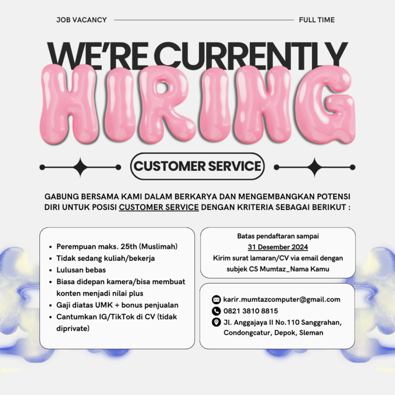 Lowongan Kerja Customer Service - Teknisi di Mumtaz Computer - LokerJogja.ID