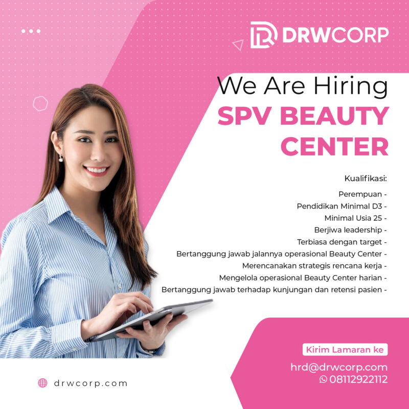 Lowongan Kerja Arsitek - SPV Pembangunan - SPV Beauty Center - Terapis ...