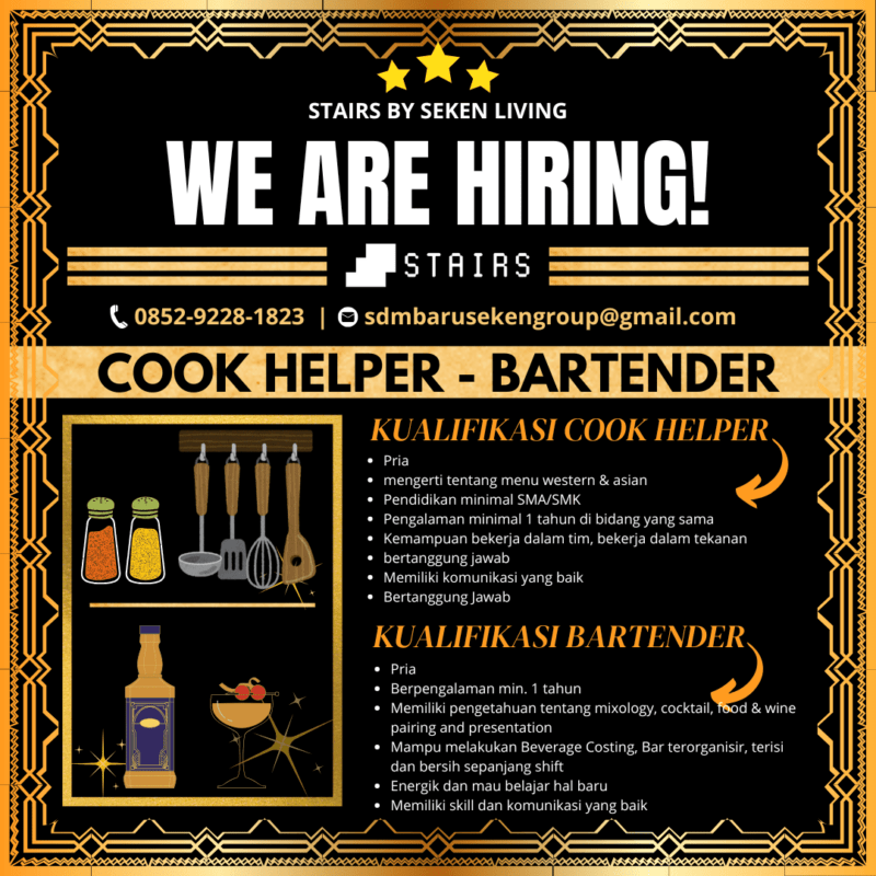 Lowongan Kerja Cook Helper - Bartender di Stairs By Seken Living ...