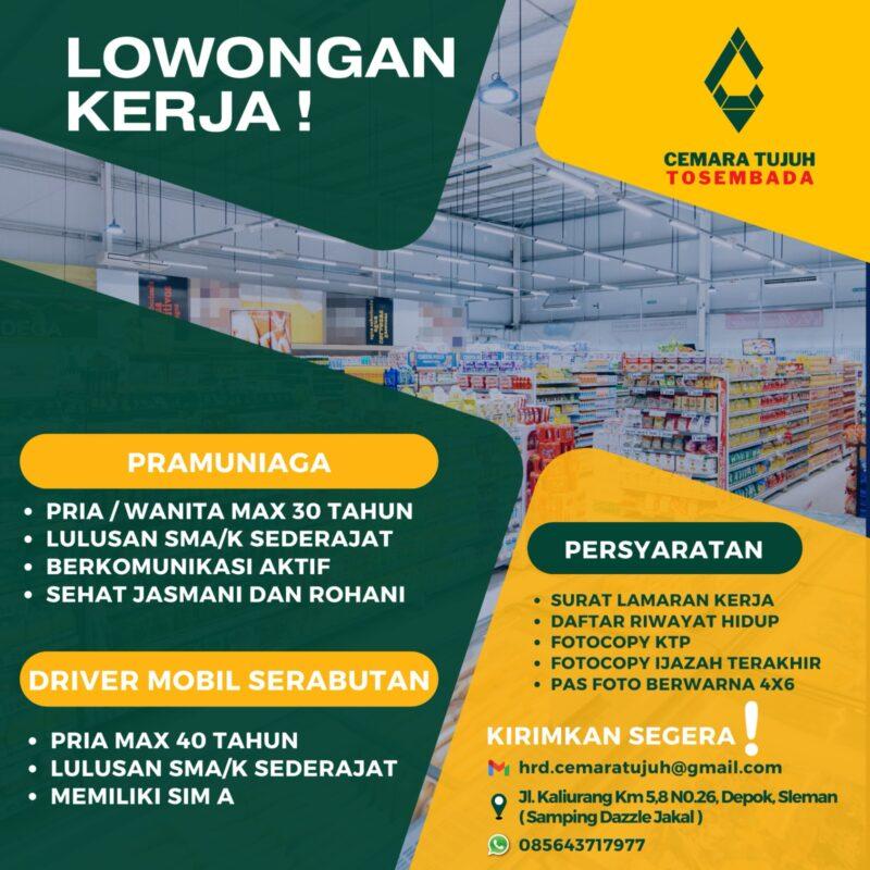 Lowongan Kerja Pramuniaga Kasir - Driver di Cemara Tujuh Tosembada - LokerJogja.ID