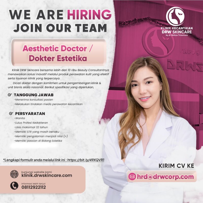 Lowongan Kerja Dokter Estetika - SPV Sipil - Arsitek - SPV BC - Terapis ...