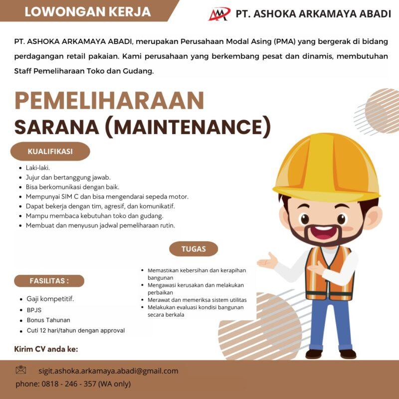 Lowongan Kerja Pemeliharaan Toko dan Gudang - Asst Akuntansi - HR Admin di PT. Ashoka Arkamaya ...