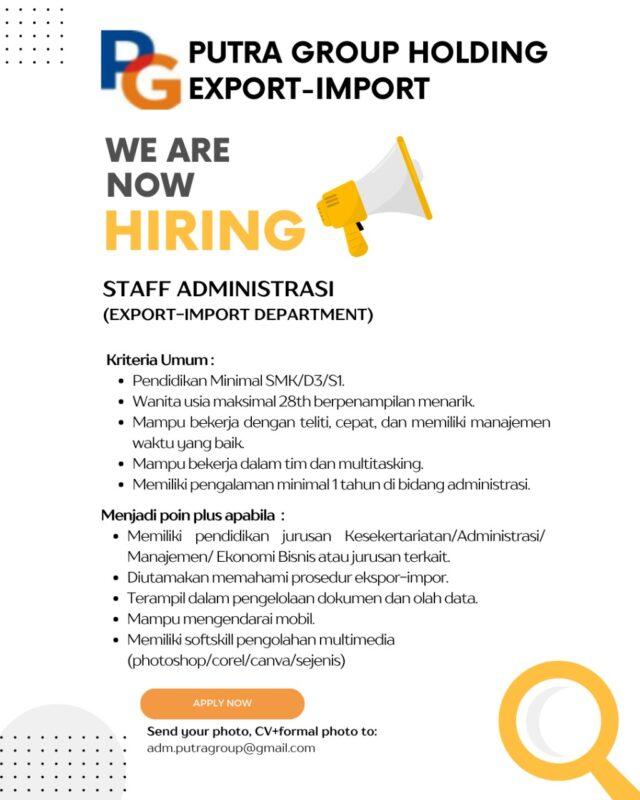 Lowongan Kerja Staf Administrasi Export Import Department di Putra ...