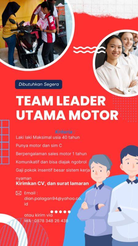 Lowongan Kerja Team Leader di Utama Motor Tegalrejo - LokerJogja.ID