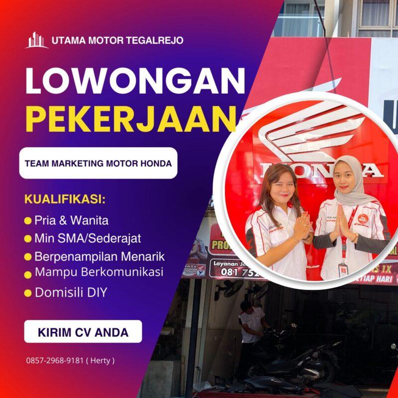 Lowongan Kerja Team Marketing Motor Honda di CV. Utama Motor Group Tegalrejo - LokerJogja.ID