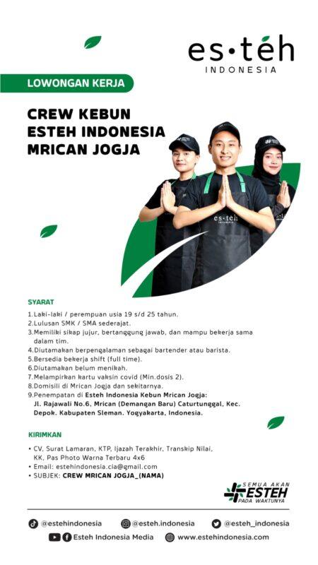 Lowongan Kerja Crew Kebun Esteh Indonesia Mrican di Es.teh Indonesia - LokerJogja.ID