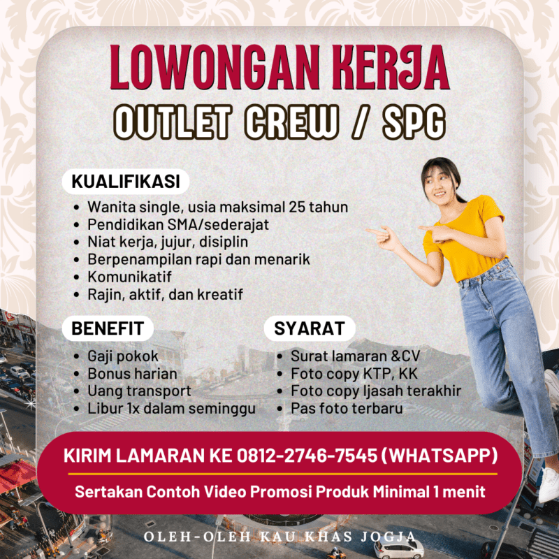 Lowongan Kerja Crew Outlet/SPG di Oleh-oleh KAU Khas Jogja - LokerJogja.ID