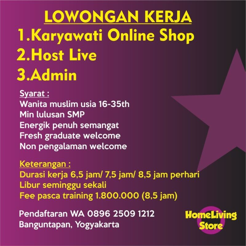 Lowongan Kerja Karyawati Online Shop - Host Live - Admin di Home Living ...