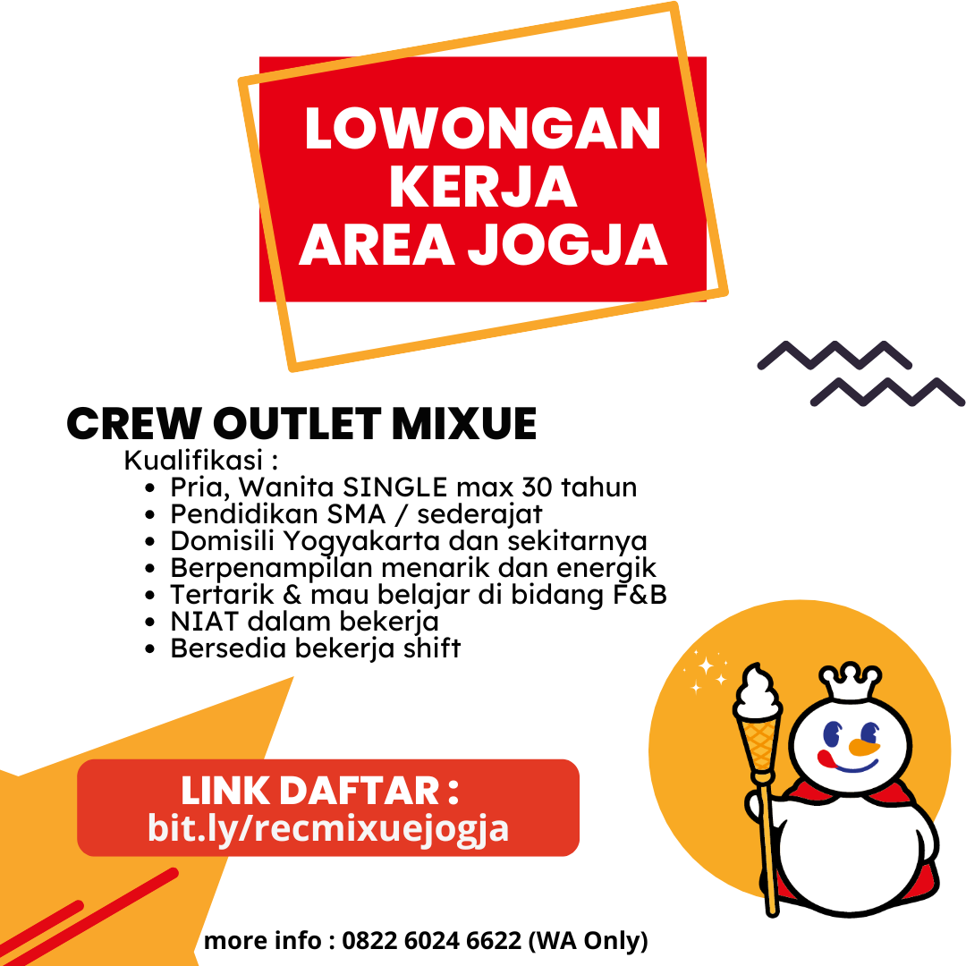 Lowongan Kerja Crew Mixue di Mixue Jogja - LokerJogja.ID