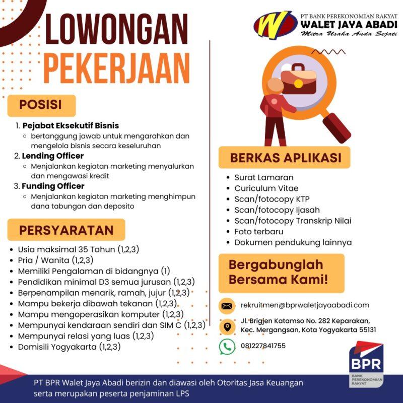 Lowongan Kerja Lending Officer - Funding Officer - Pejabat Eksekutif Bisnis di PT. BPR Walet ...