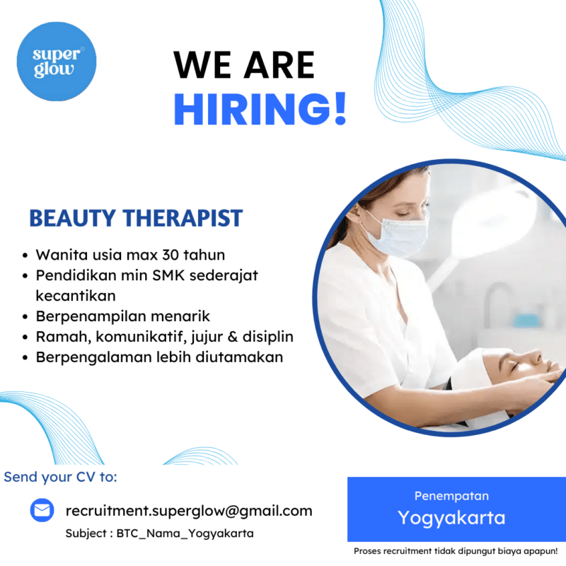 Lowongan Kerja Beauty Therapist di Superglow - LokerJogja.ID