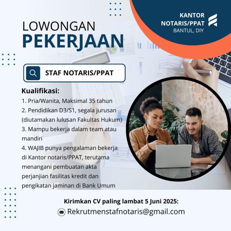 Lowongan Kerja Staf Notaris/PPAT di Kantor Notaris Sigit Prasetio ...