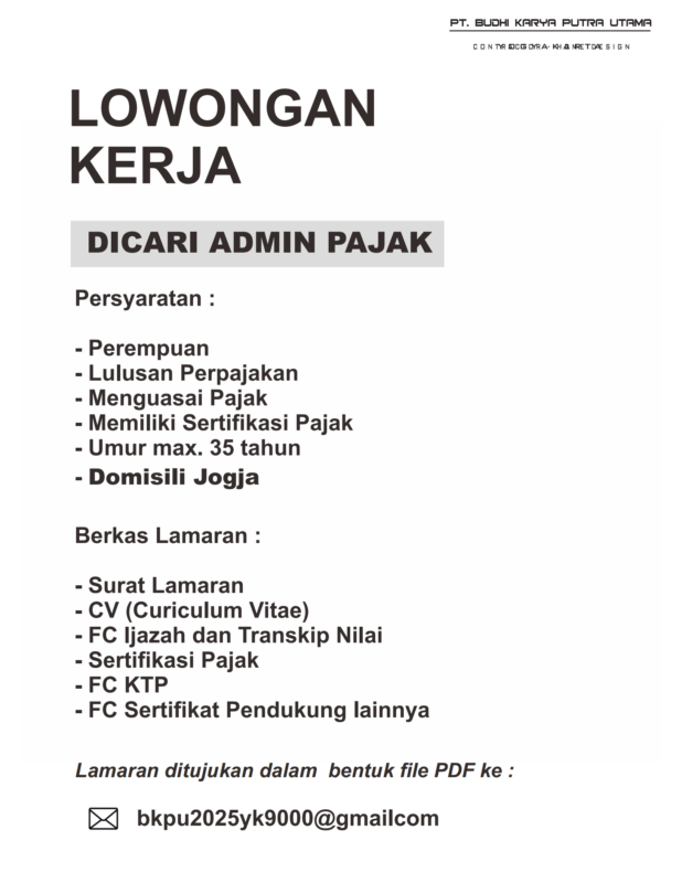 Lowongan Kerja Admin Pajak di PT. Budhi Karya Putra Utama - LokerJogja.ID