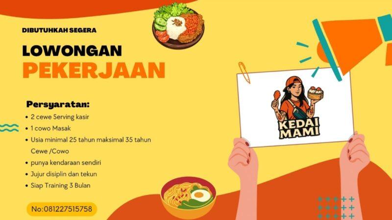 Lowongan Kerja Serving Kasir (Wanita) - Masak (Pria) di Kedai Mami ...