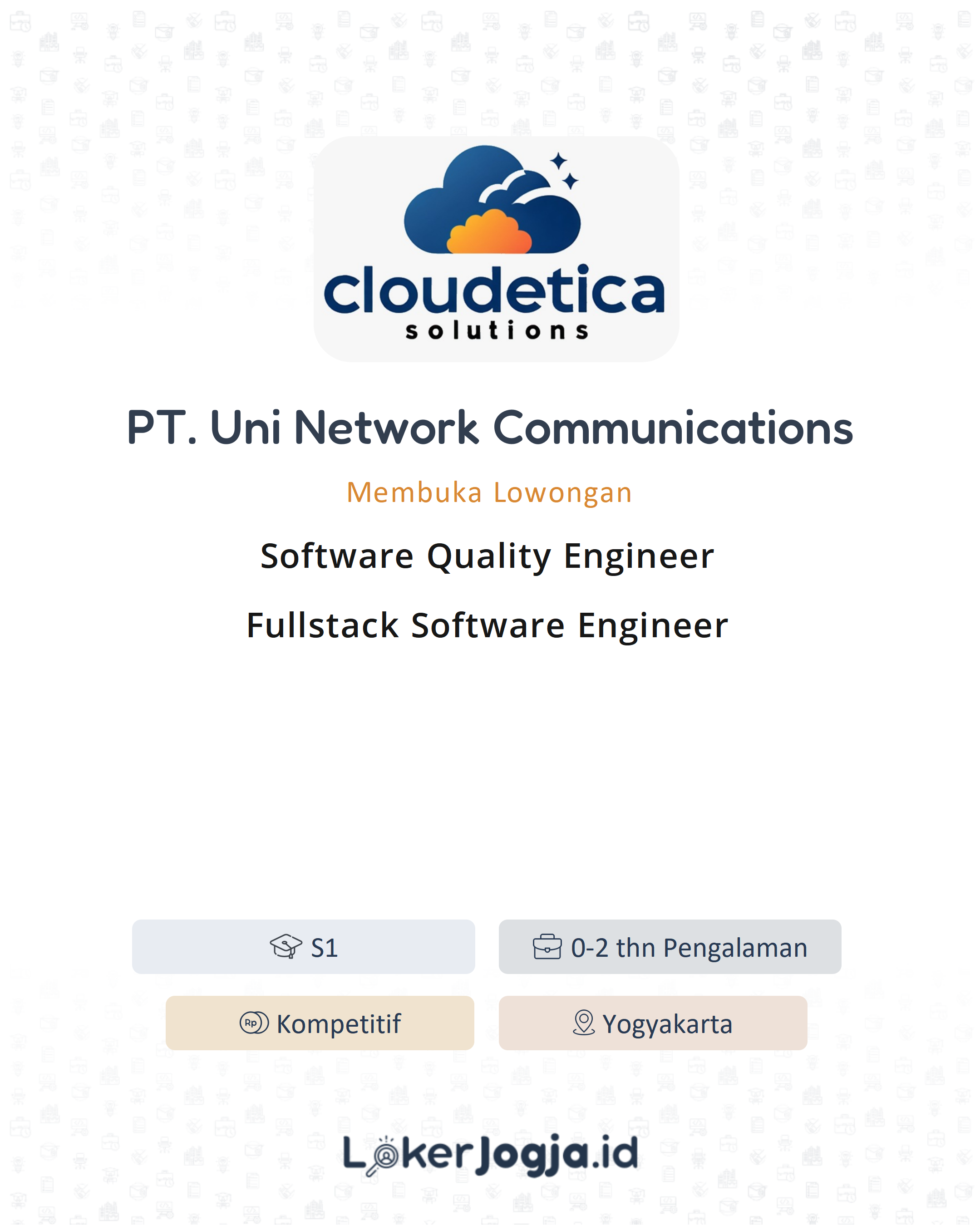 Lowongan Kerja Software Quality Engineer - Fullstack Software Engineer di PT. Uni Network ...