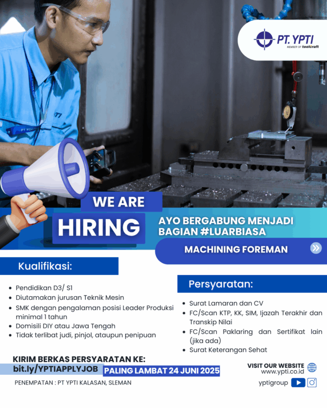 Lowongan Kerja Machining Foreman - Quality Control - Welding Foreman - Security di PT. Yogya ...