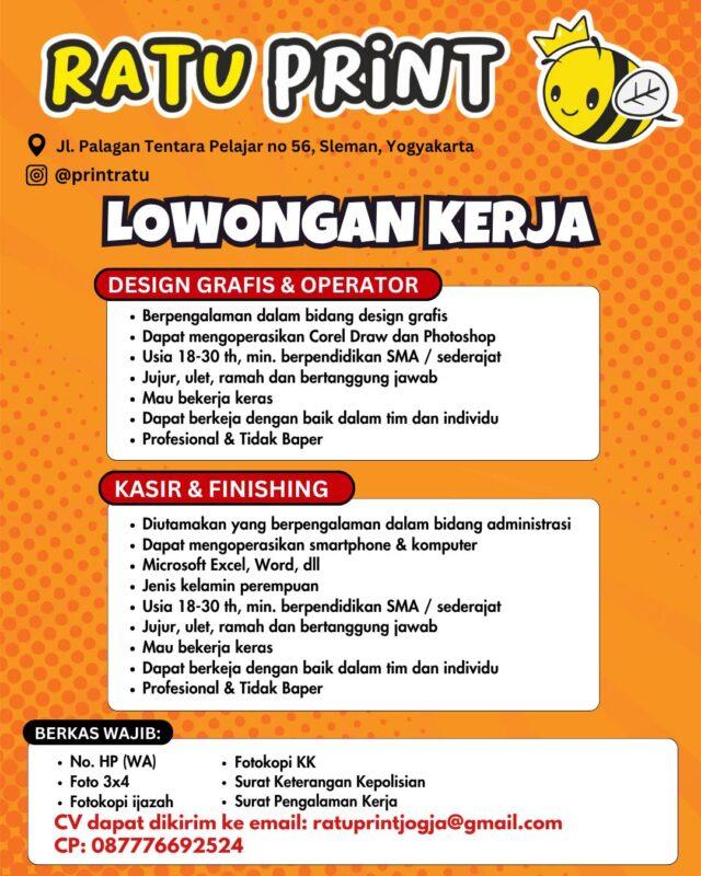 Lowongan Kerja Design Grafis & Operator - Kasir & Finishing di Ratu Print - LokerJogja.ID