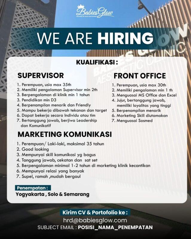 Lowongan Kerja Supervisor - Marketing Komunikasi - Front Office - Teknisi Alat di Babies Glow ...