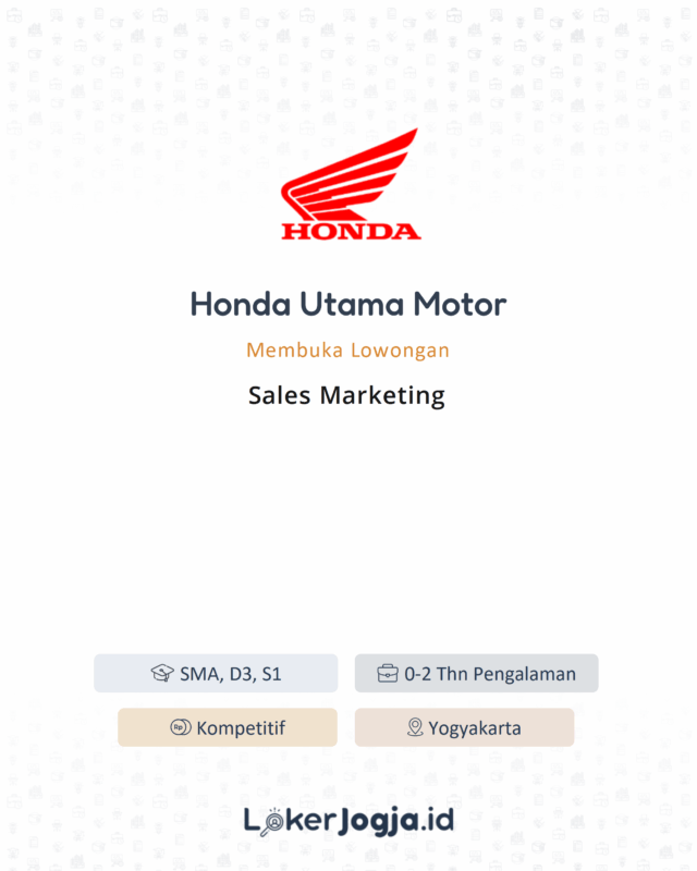 Lowongan Kerja Sales Marketing di Honda Utama Motor - LokerJogja.ID