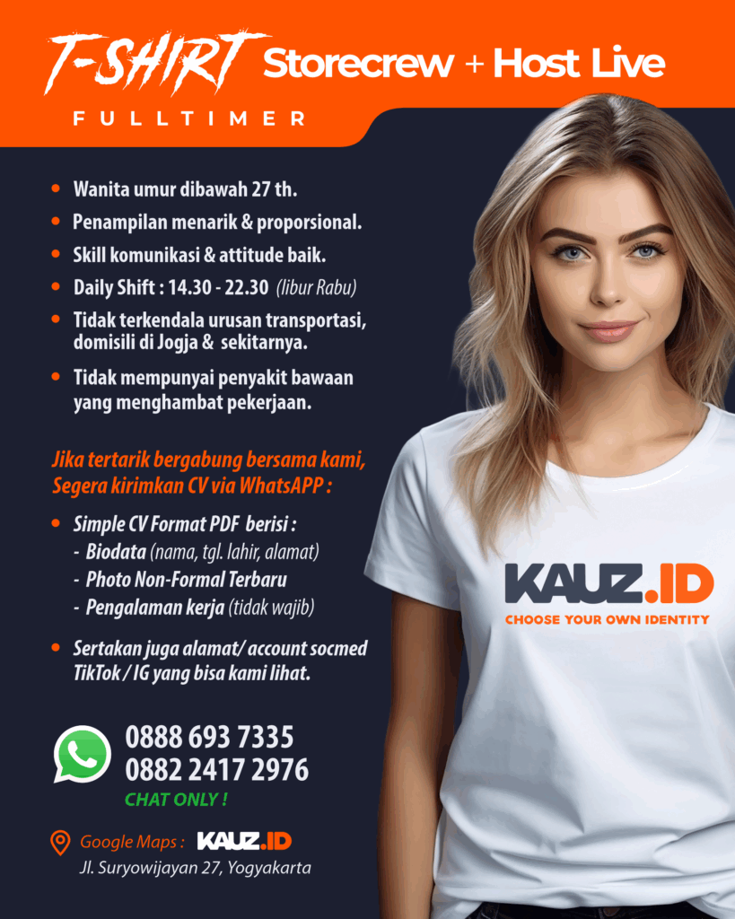 Lowongan Kerja Store Crew + Host Live di Kauz.id - LokerJogja.ID