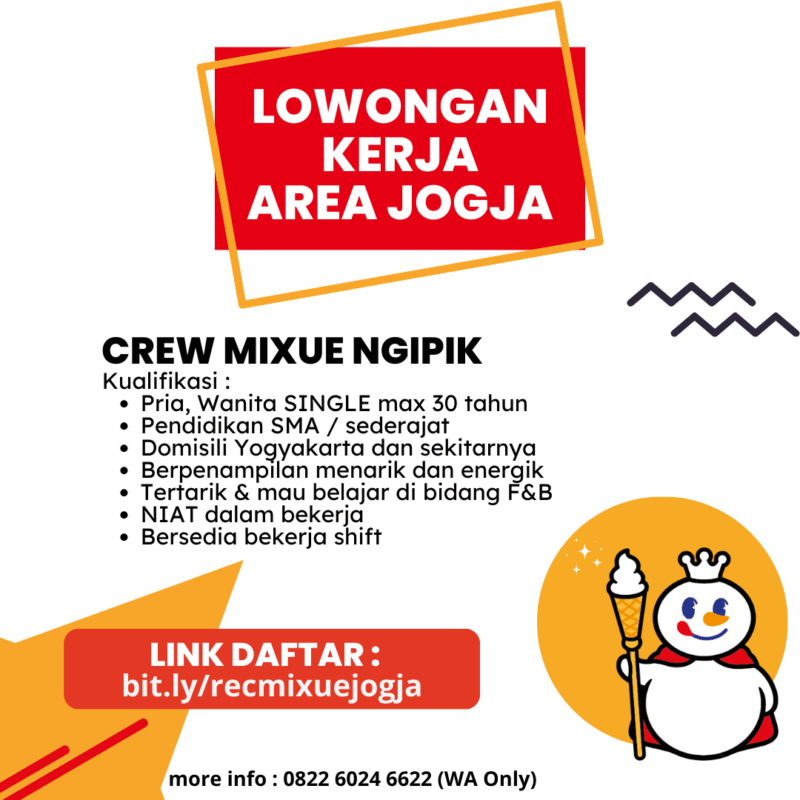 Lowongan Kerja Crew Mixue Ngipik di Mixue Jogja - LokerJogja.ID