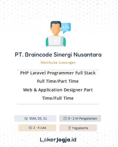 Lowongan Kerja PHP Laravel Programmer Full Stack Full Time/Part Time - Web & Application ...
