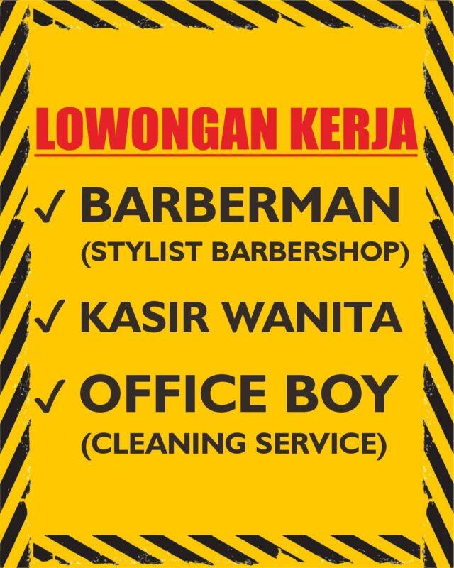 Lowongan Kerja Barberman (Stylist Barbershop) - Kasir Wanita - Office ...