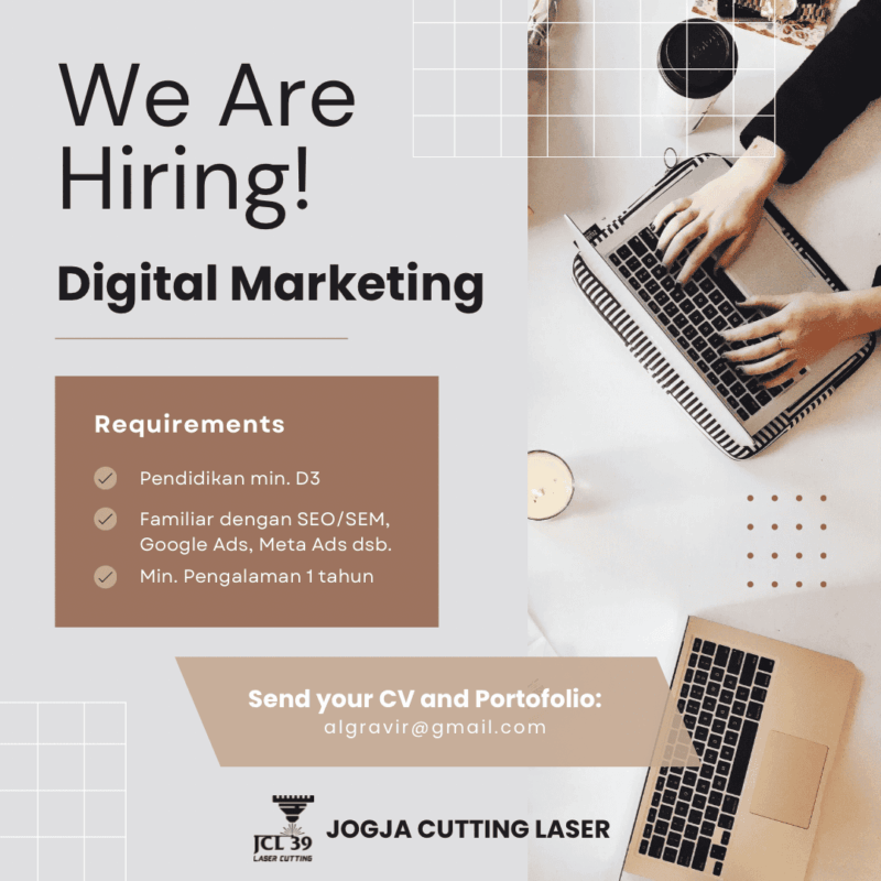 Lowongan Kerja Digital Marketing di Jogja Cutting Laser - LokerJogja.ID