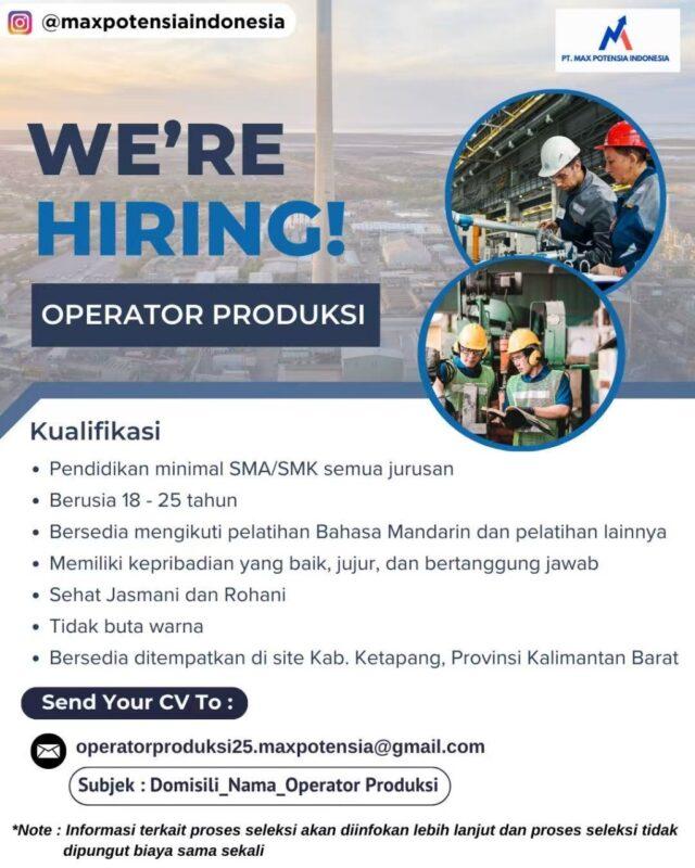 Lowongan Kerja Operator Produksi di PT. Max Potensia Indonesia - LokerJogja.ID