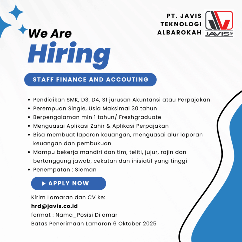 Lowongan Kerja Staff Finance & Accounting di PT. Javis Teknologi Albarokah - LokerJogja.ID