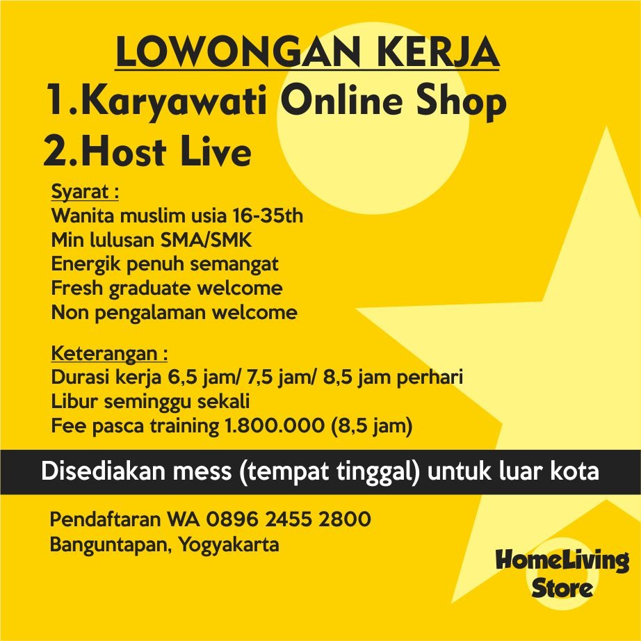Lowongan Kerja Karyawati Online Shop - Host Live di Home Living Store ...