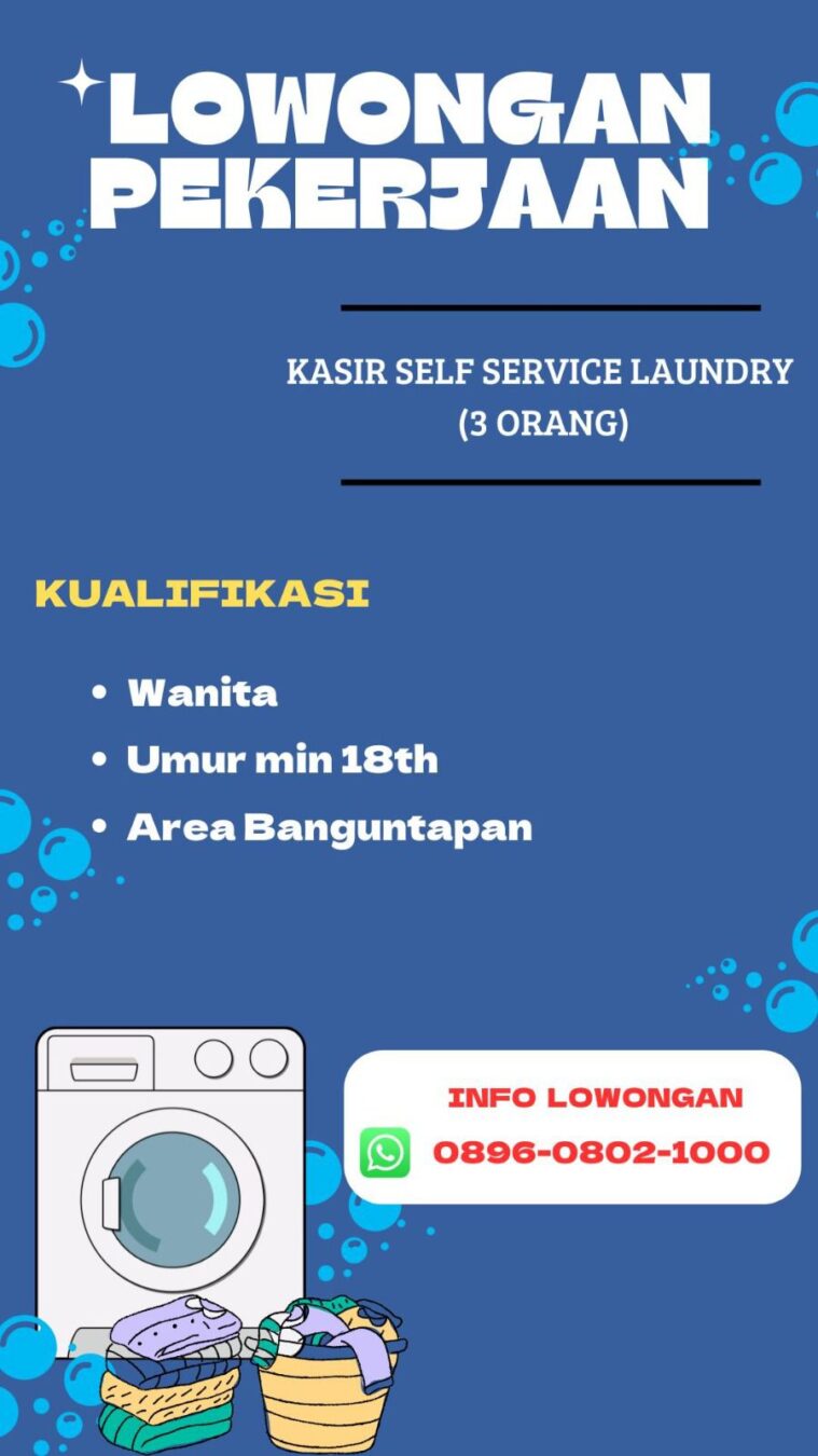 Lowongan Kerja Kasir Self Service Laundry di JD Laundry - LokerJogja.ID