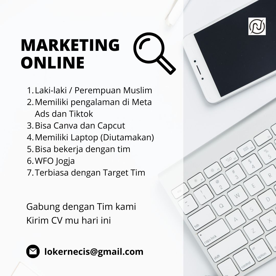 Lowongan Kerja Marketing Online di Necis - LokerJogja.ID