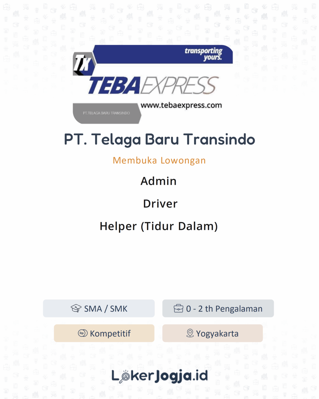 Lowongan Kerja Admin - Driver - Helper (Tidur Dalam) di PT. Telaga Baru ...