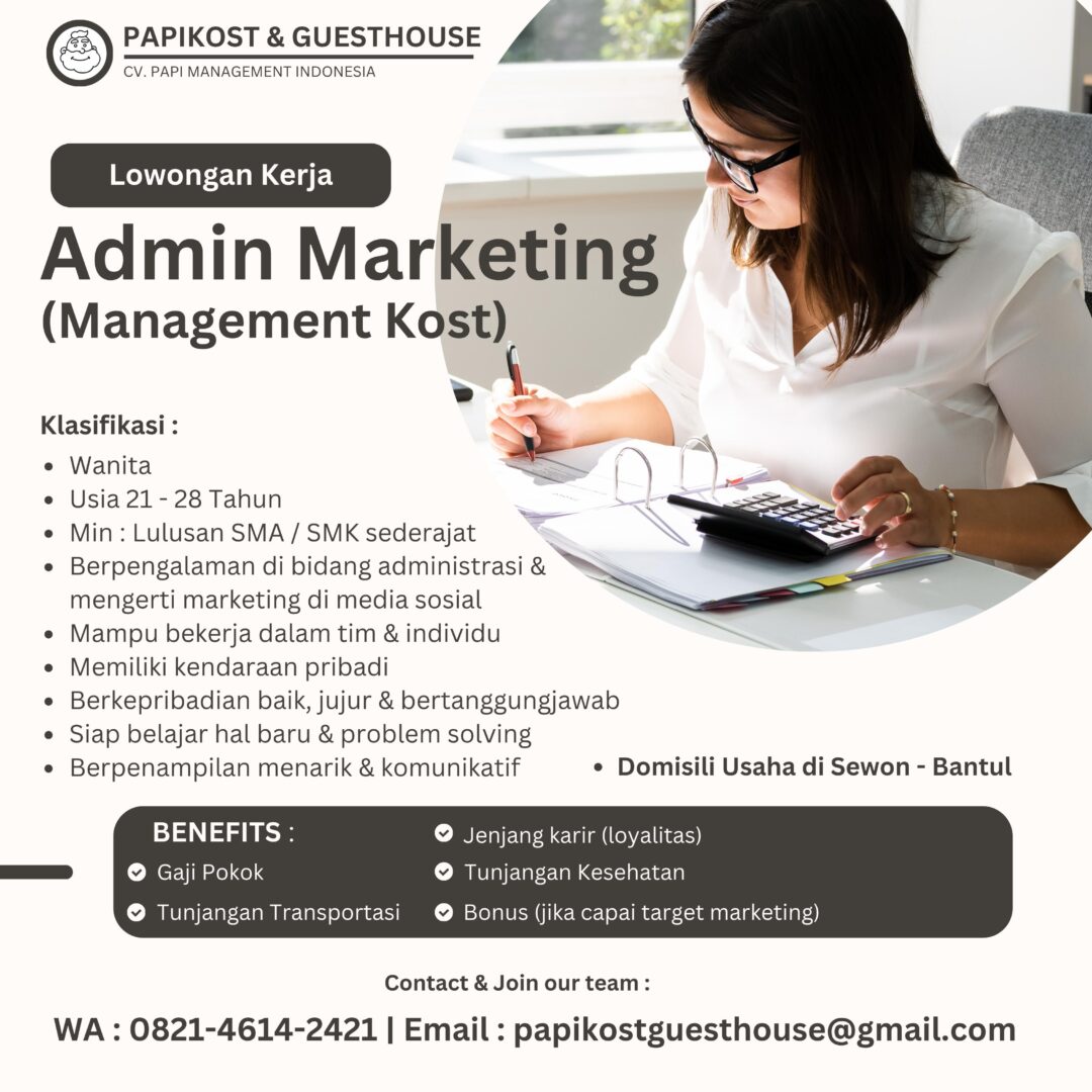 Lowongan Kerja Admin Marketing - Penjaga Kost di Papikost Management - LokerJogja.ID