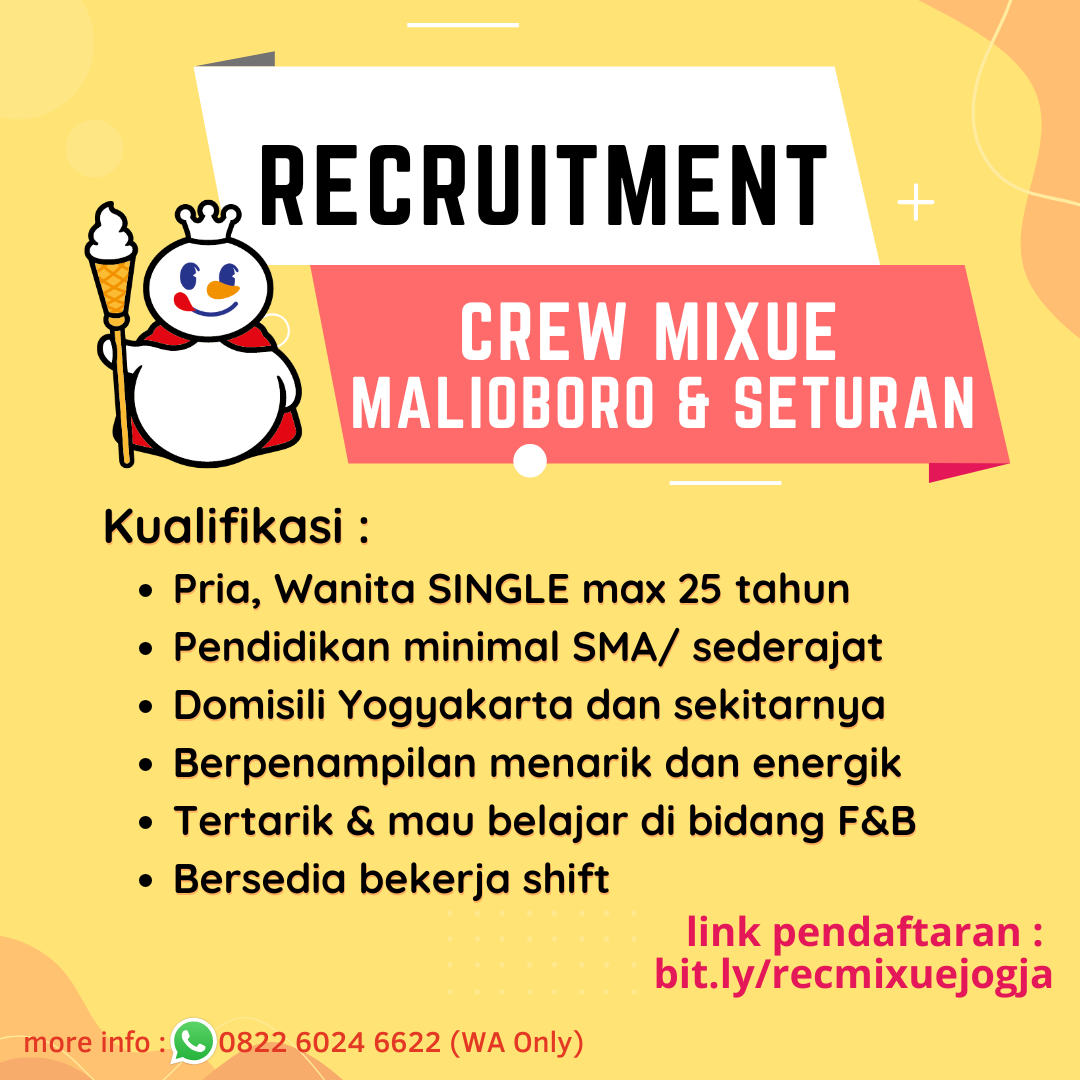 Lowongan Kerja Store Crew di Mixue Jogja Malioboro & Seturan ...