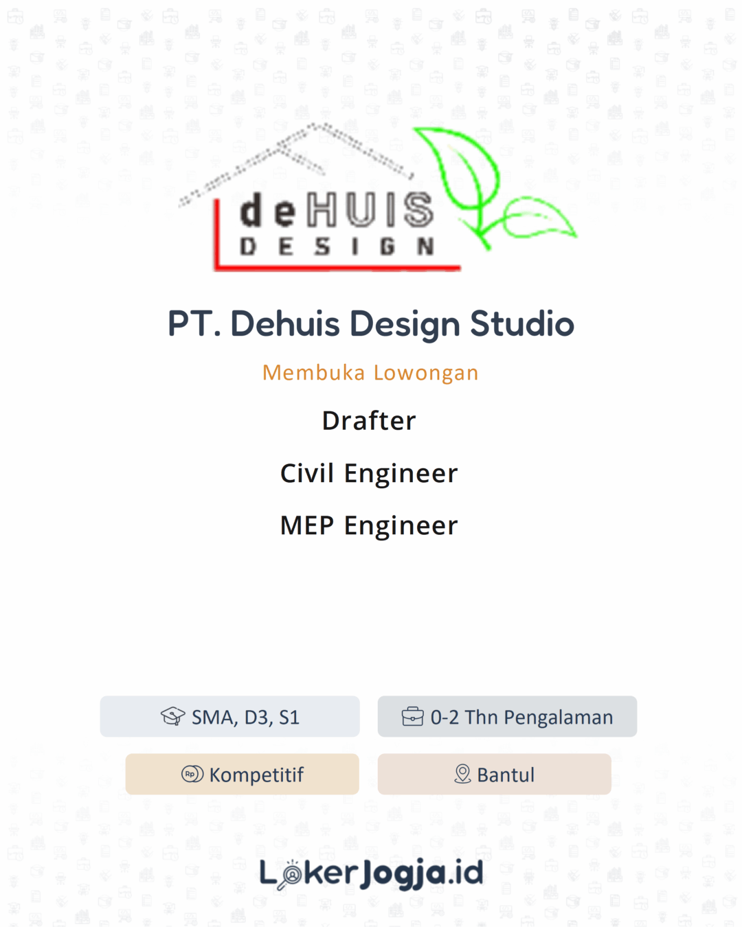 Lowongan Kerja Drafter - Civil Engineer - MEP Engineer di PT. Dehuis Design Studio - LokerJogja.ID