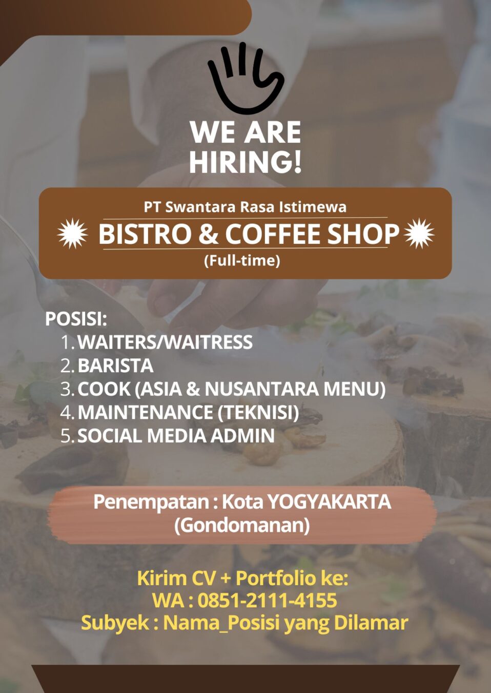 Lowongan Kerja Waiters/Waitress - Barista - Cook (Asia & Nusantara Menu ...