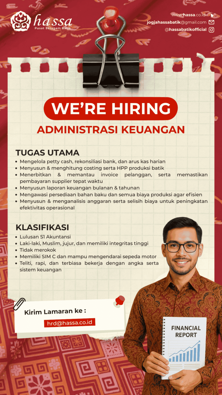 Lowongan Kerja Administrasi Keuangan di Hassa Pusat Seragam Batik ...