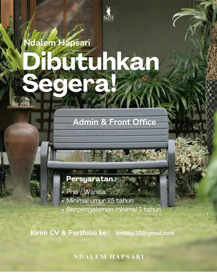 Lowongan Kerja Admin & Front Office di PT. Bumi Ksatria Putra (Ndalem ...
