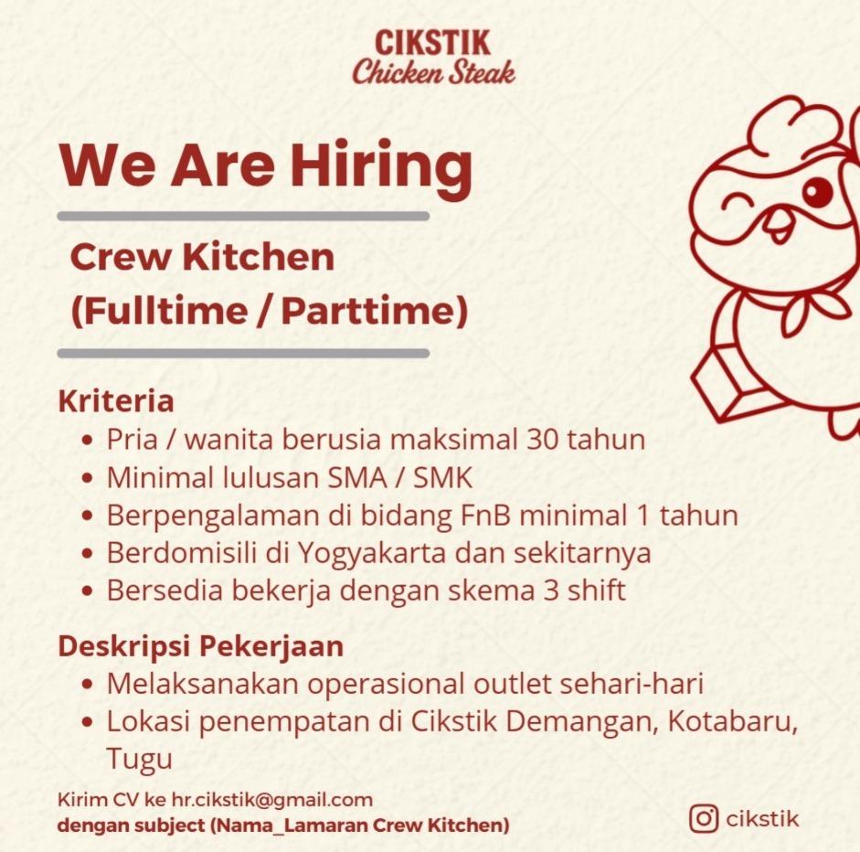 Lowongan Kerja Crew Kitchen - Crew Front di Cikstik - LokerJogja.ID