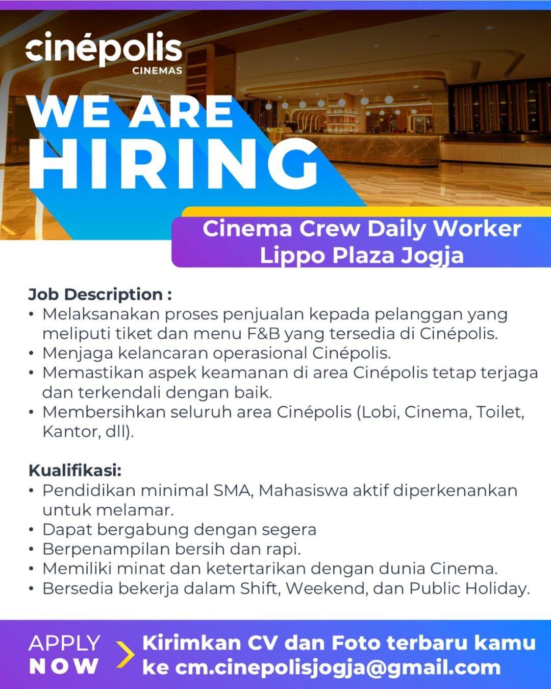 Lowongan Kerja Cinema Crew Daily Worker di Cinepolis - LokerJogja.ID