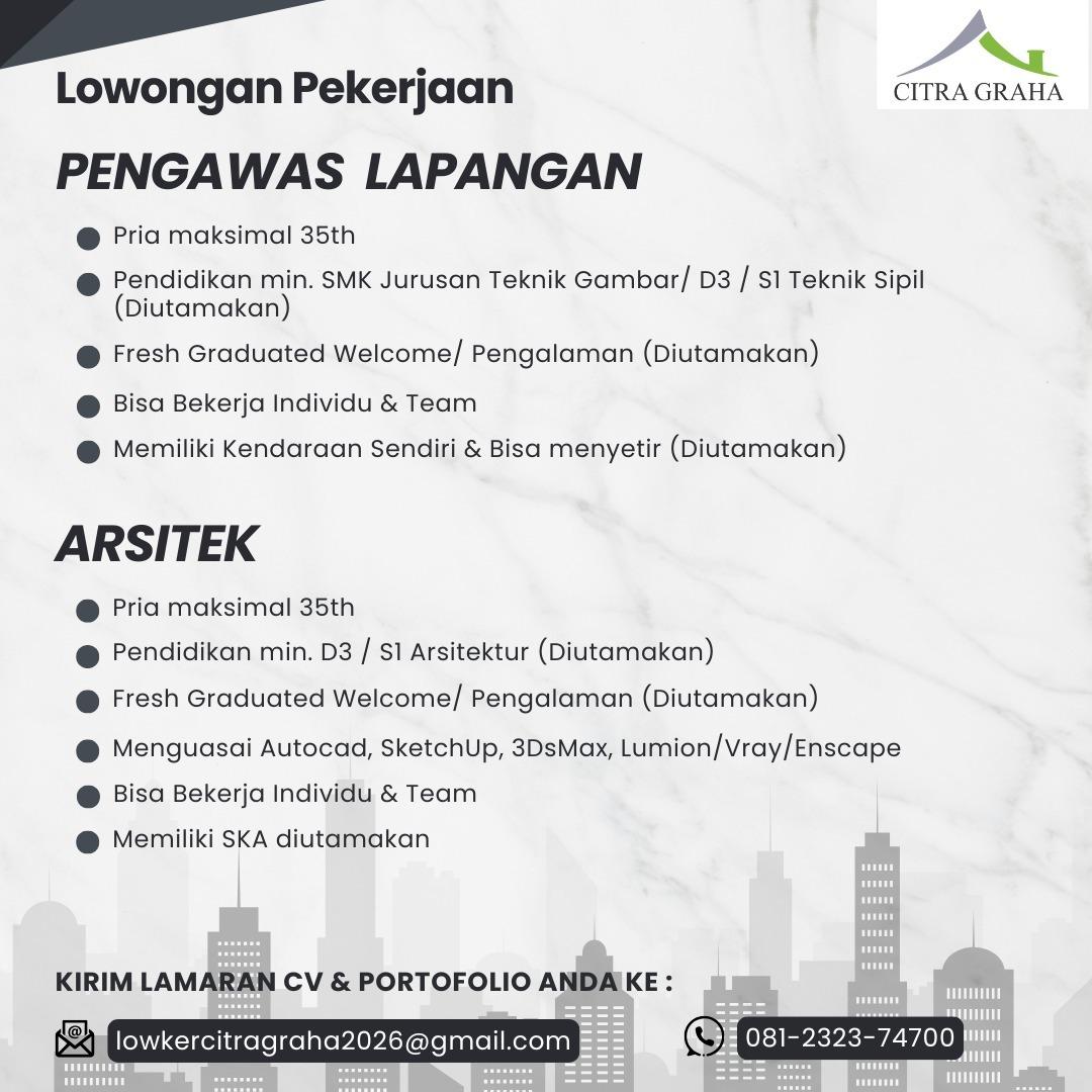 Lowongan Kerja Pengawas Lapangan - Arsitek di Citra Graha Group ...